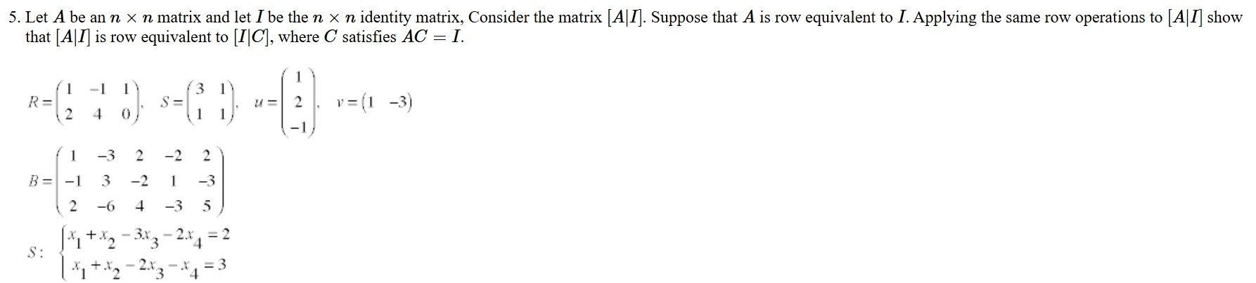 Solved Let A be an n×n ﻿matrix and let I be ﻿the n×n | Chegg.com