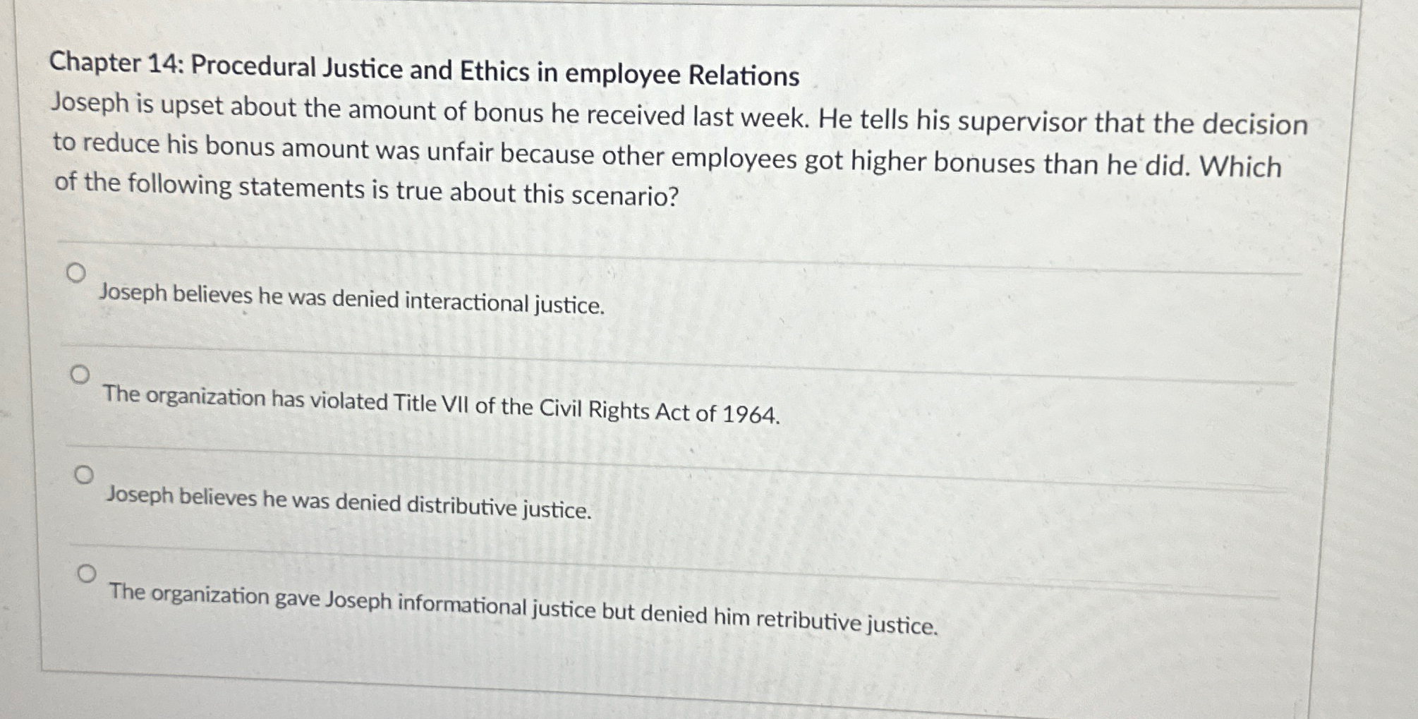 Solved Chapter 14: Procedural Justice and Ethics in employee | Chegg.com