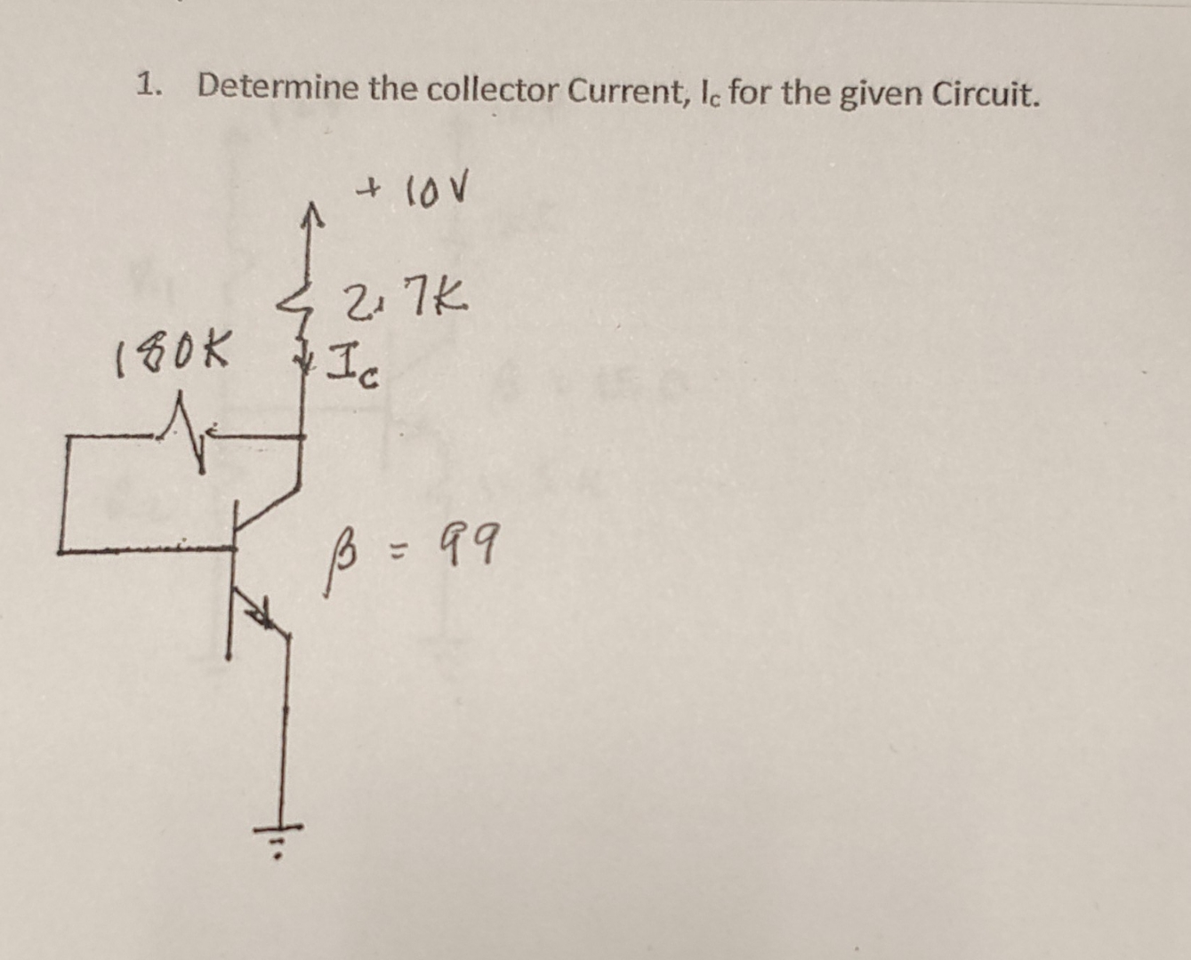 Solved Determine the collector Current, Ic ﻿for the given | Chegg.com