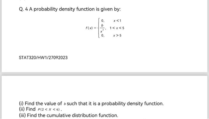 Solved Q. 4 A probability density function is given by: | Chegg.com