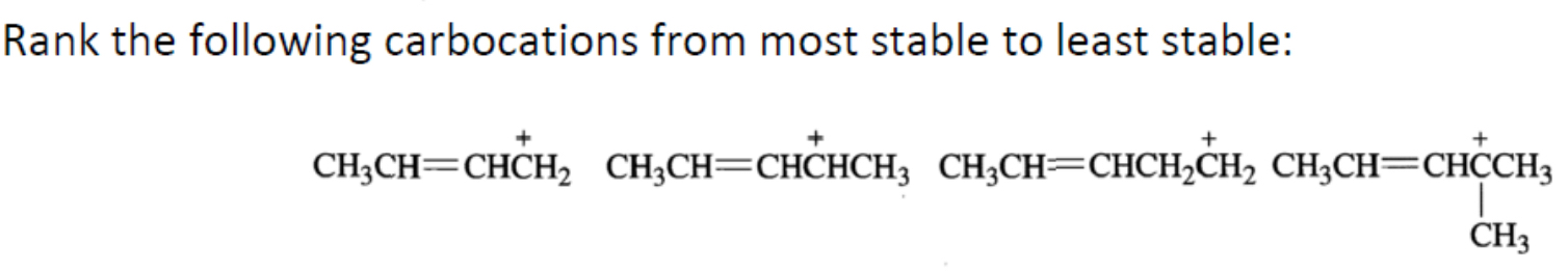 Solved Rank the following carbocations from most stable to | Chegg.com