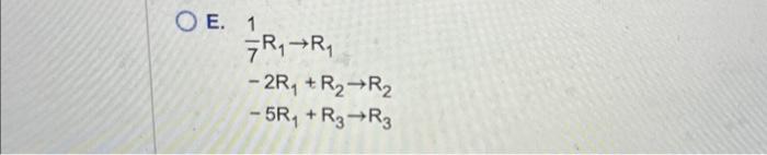 Solved Which set of row operations would have been used to | Chegg.com