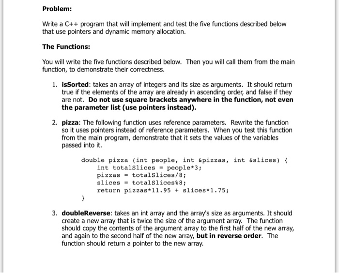 Solved Problem: Write a C++ program that will implement and | Chegg.com