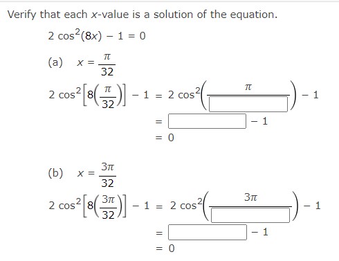 Solved Verify that each x-value is a solution of the | Chegg.com