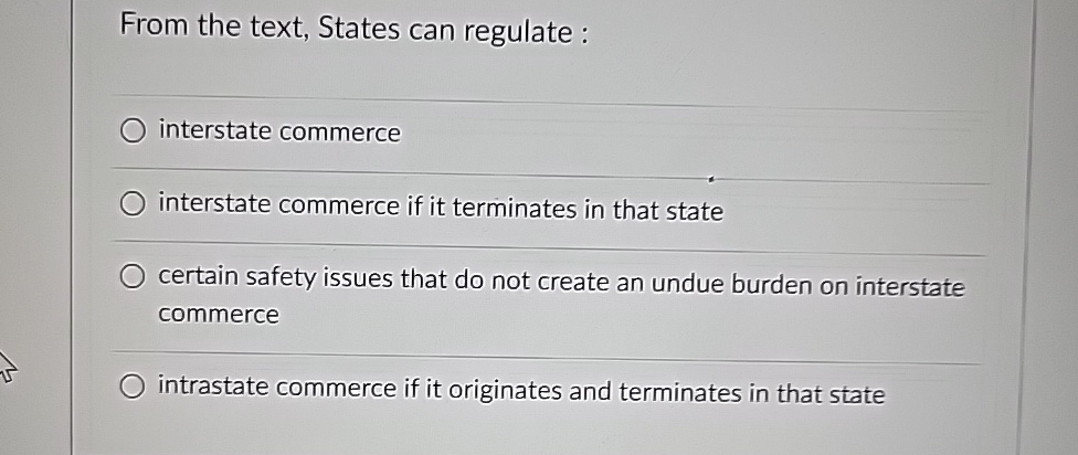 Solved From the text, States can regulate :interstate | Chegg.com