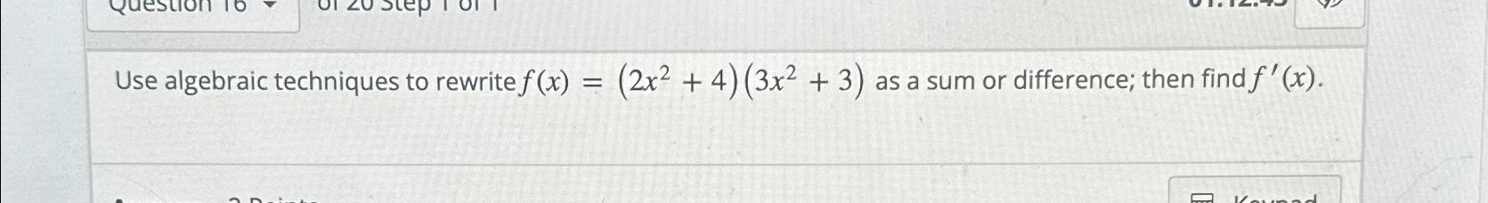 Solved Use algebraic techniques to rewrite | Chegg.com