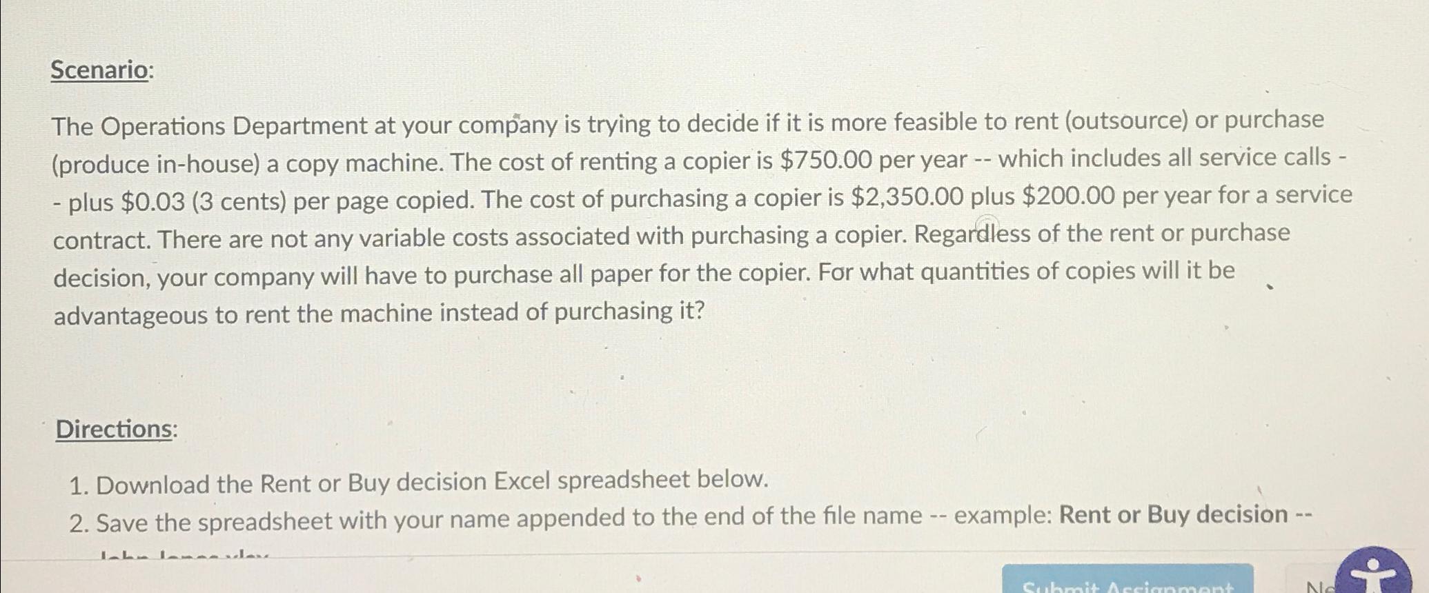 Solved Scenario:The Operations Department at your company is | Chegg.com