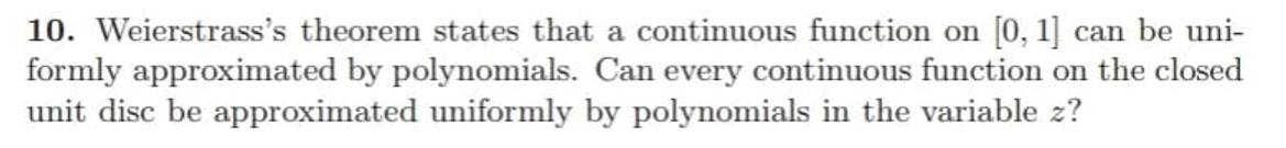 Solved Weierstrass's theorem states that a continuous | Chegg.com