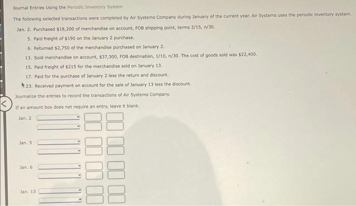 Solved Journal Entries Using the Periodic Inventory System | Chegg.com