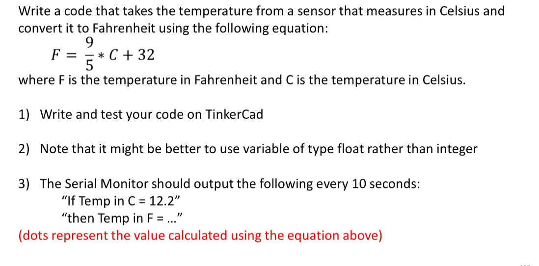 Solved Write a code that takes the temperature from a sensor | Chegg.com