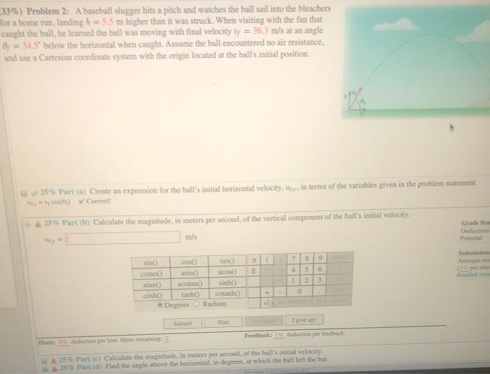 Solved 33\%) Problem 2: A baseball slugger hits a pitch and | Chegg.com