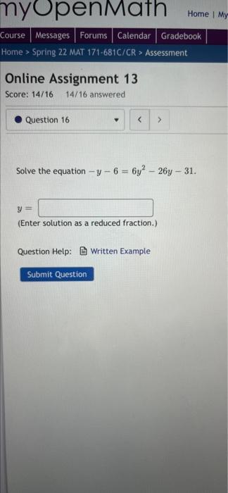 Solved myOpenMath Home | My Course Messages Forums Calendar | Chegg.com