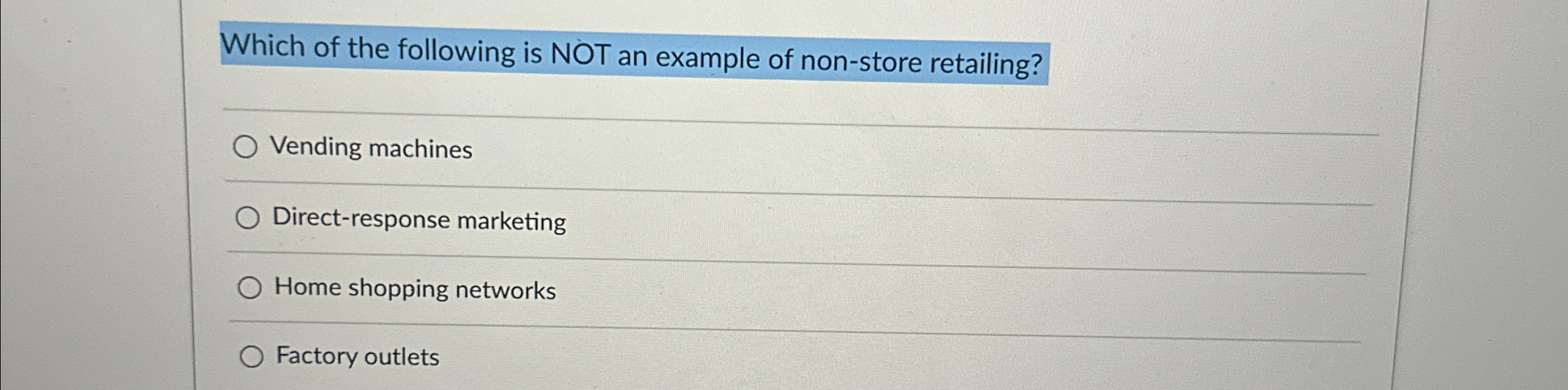 Solved Which of the following is NOT an example of non-store | Chegg.com