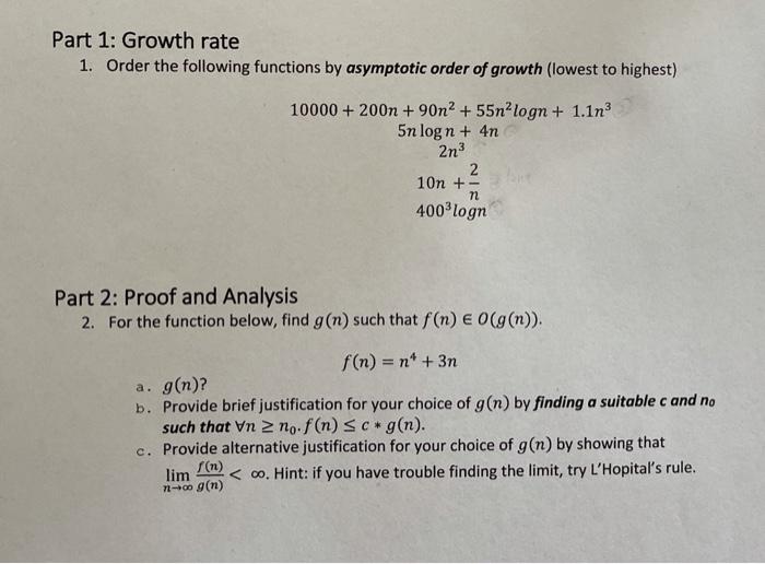 Solved Part 1: Growth rate 1. Order the following functions | Chegg.com