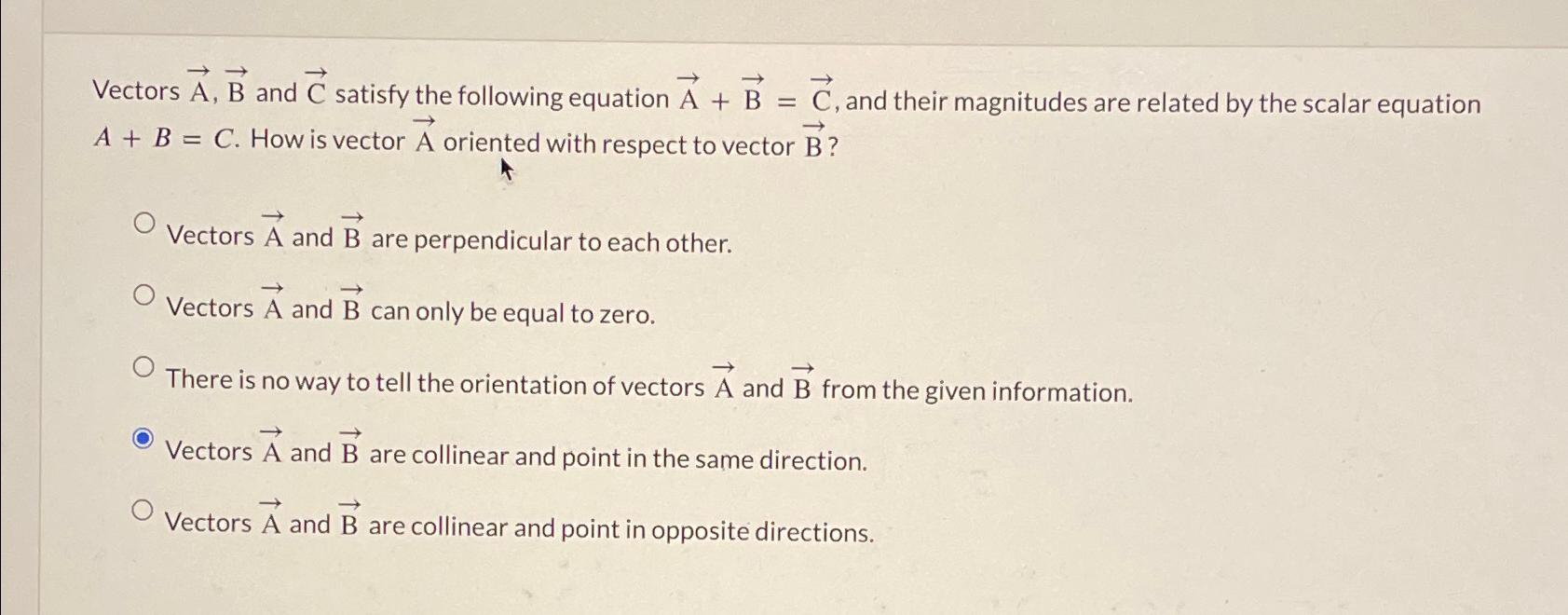 Solved Vectors vec(A),vec(B) ﻿and vec(C) ﻿satisfy the | Chegg.com