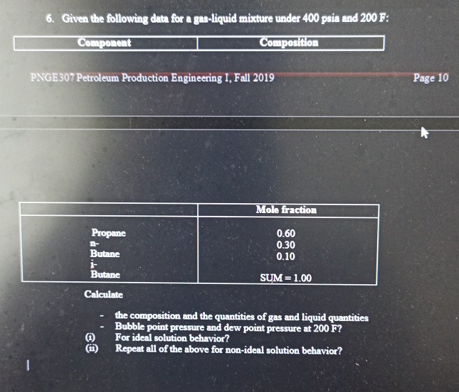 Given the following data for a gas-liquid mirture | Chegg.com