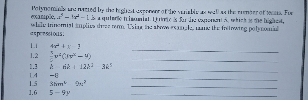 Solved Polynomials are named by the highest exponent of the | Chegg.com