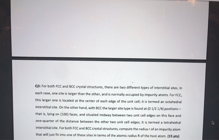 Solved Q3: For both FCC and BCC crystal structures, there | Chegg.com