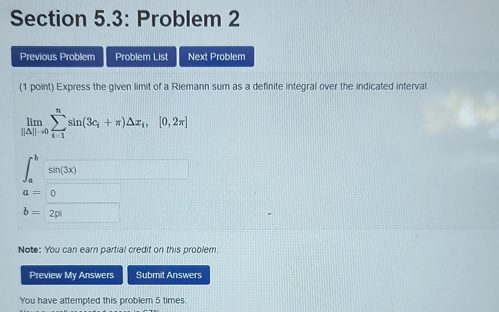 Solved (1 point) Express the given limit of a Riemann sum as | Chegg.com