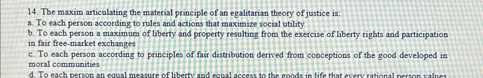 Solved The maxim articulating the material principle of an | Chegg.com