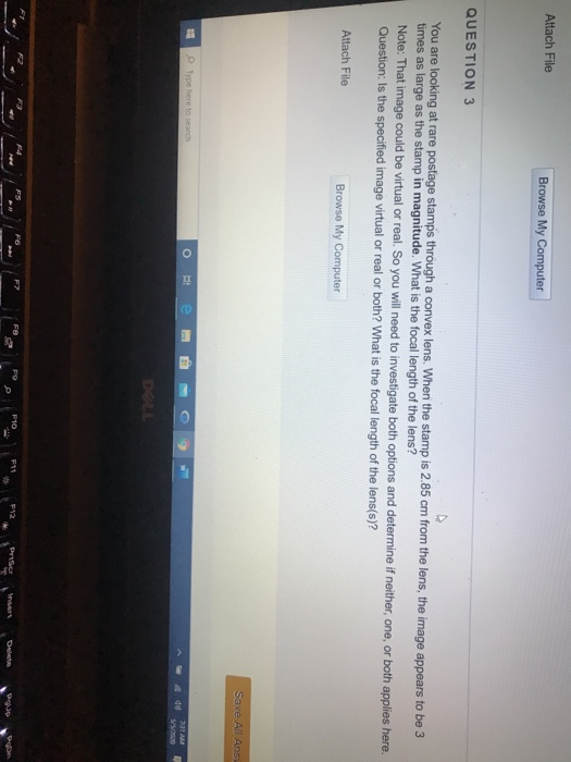 Solved Attach File Browse My Computer QUESTION 3 You are | Chegg.com