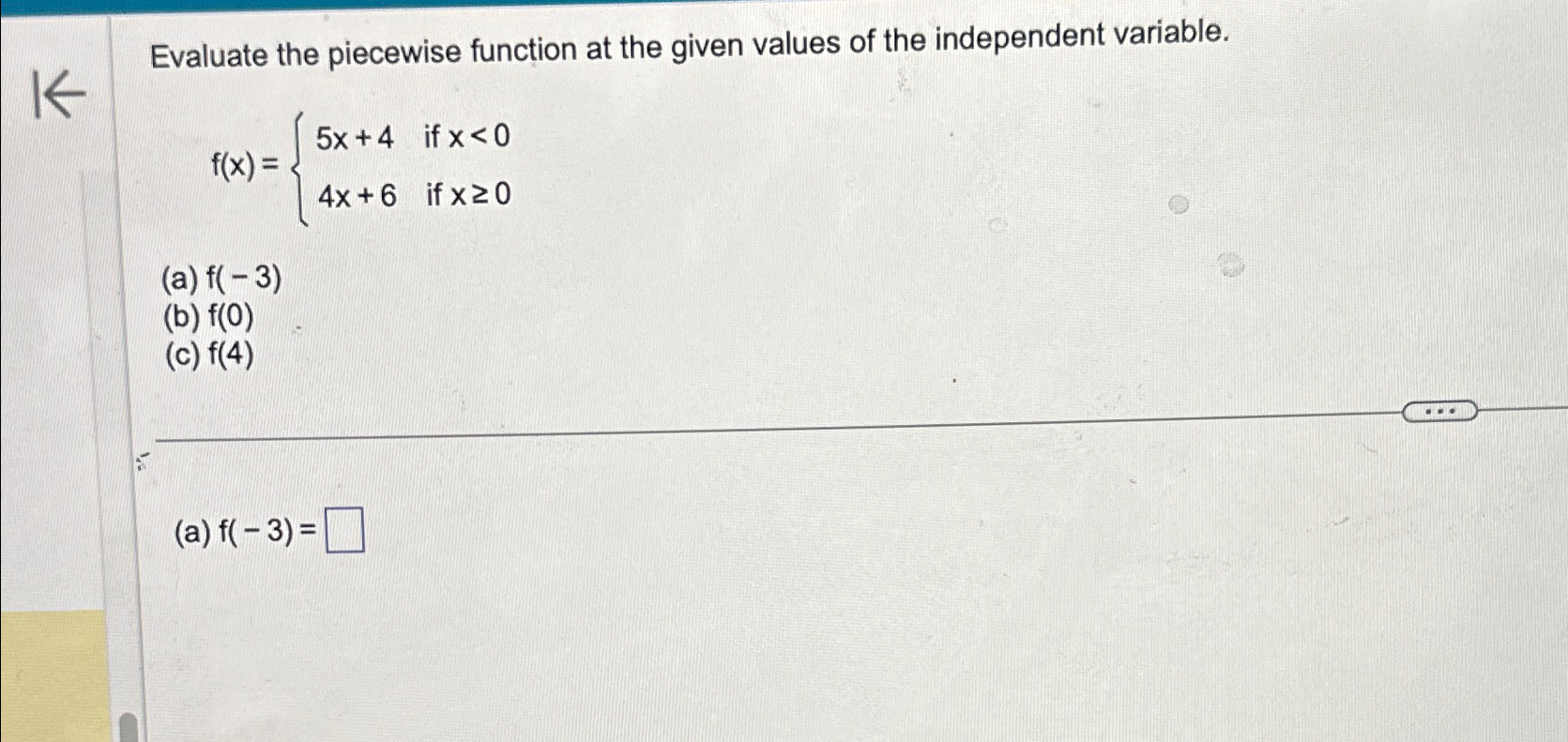 Solved Evaluate the piecewise function at the given values | Chegg.com
