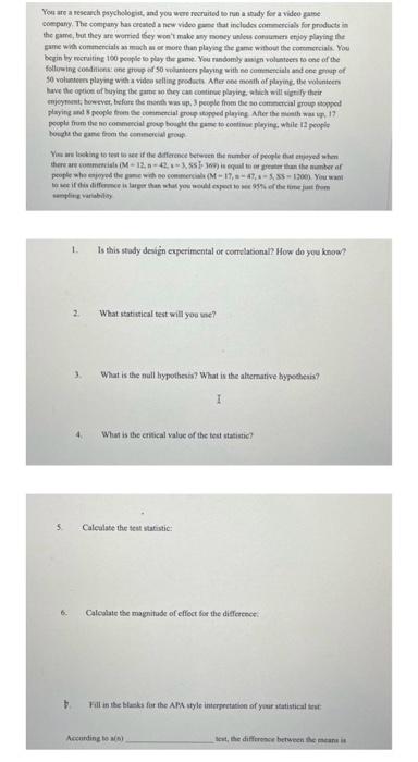 Solved You are a research prychologie, and you weve | Chegg.com