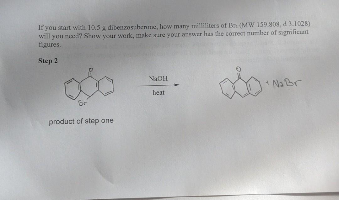 Solved If you start with 10.5 g dibenzosuberone, how many | Chegg.com