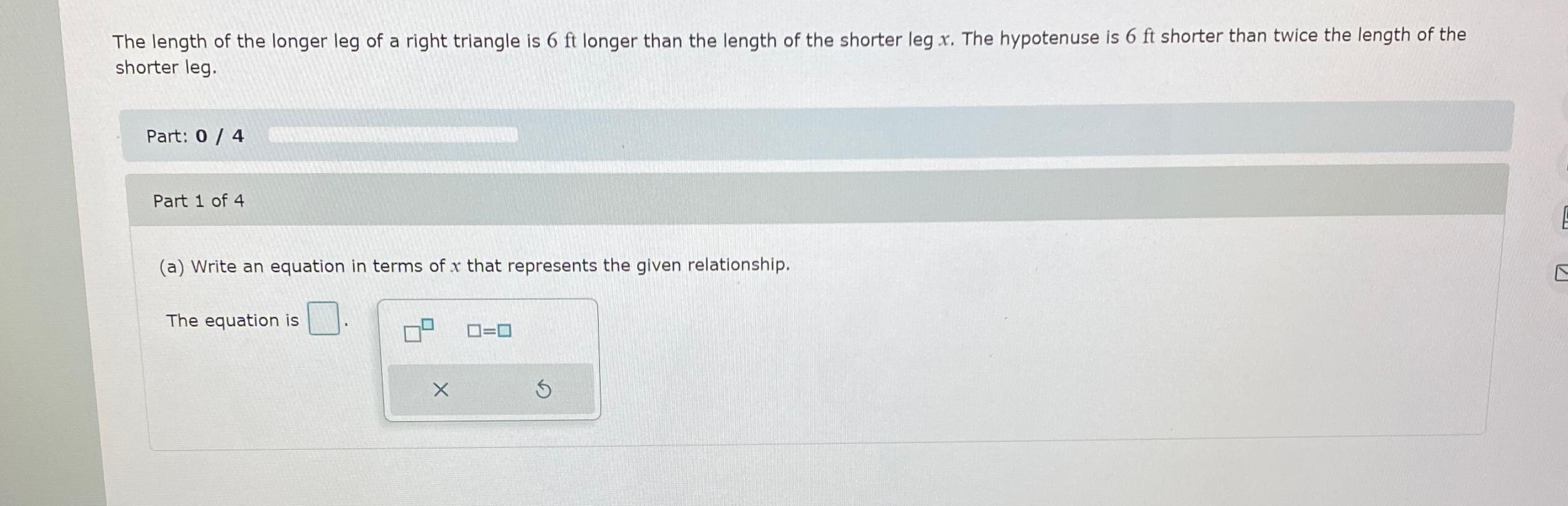 Solved The Length Of The Longer Leg Of A Right Triangle Is Chegg
