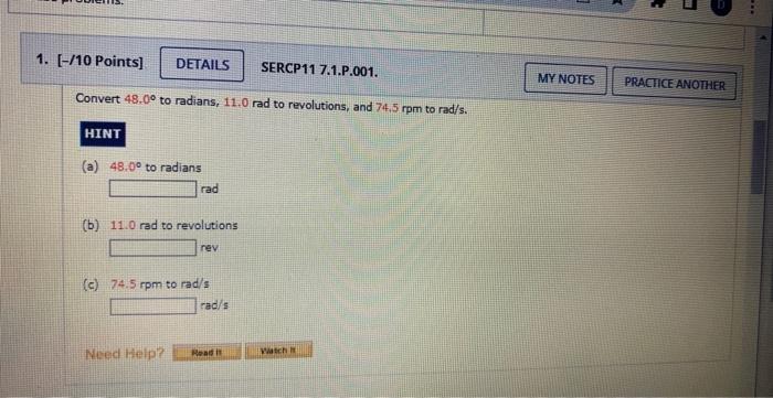 Solved Convert 48.0∘ to radians, 11.0rad to revolutions, and | Chegg.com
