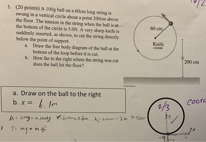 Solved (20 points) A 100g ball on a 60cm long string is | Chegg.com