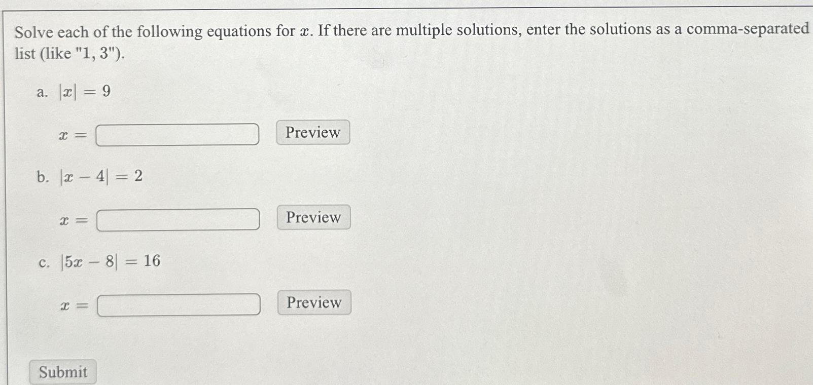 Solved Solve each of the following equations for x. ﻿If | Chegg.com