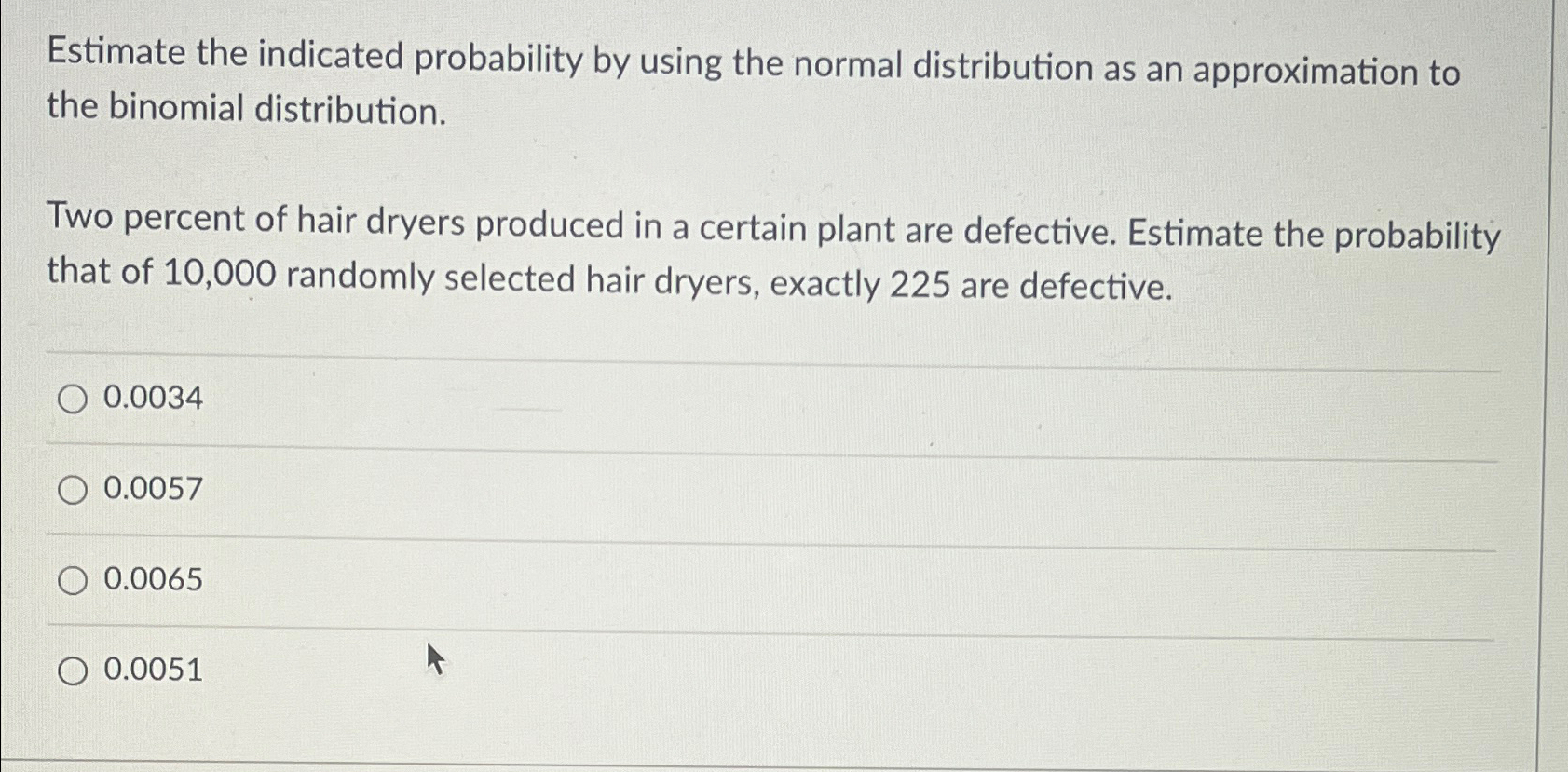 Estimate the indicated probability by using the | Chegg.com