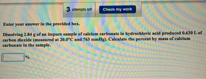 Solved dissolving 2.84 g of impure sample of calcium | Chegg.com
