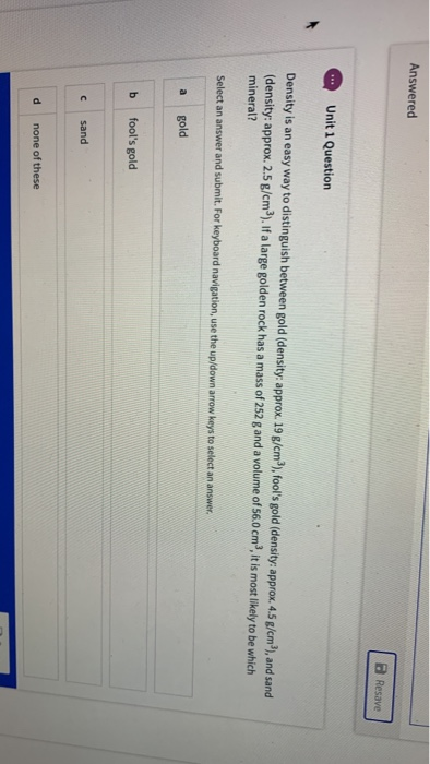 Solved Answered Resave Unit 1 Question Density is an easy | Chegg.com