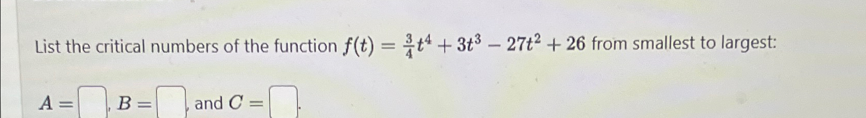 Solved List The Critical Numbers Of The Function