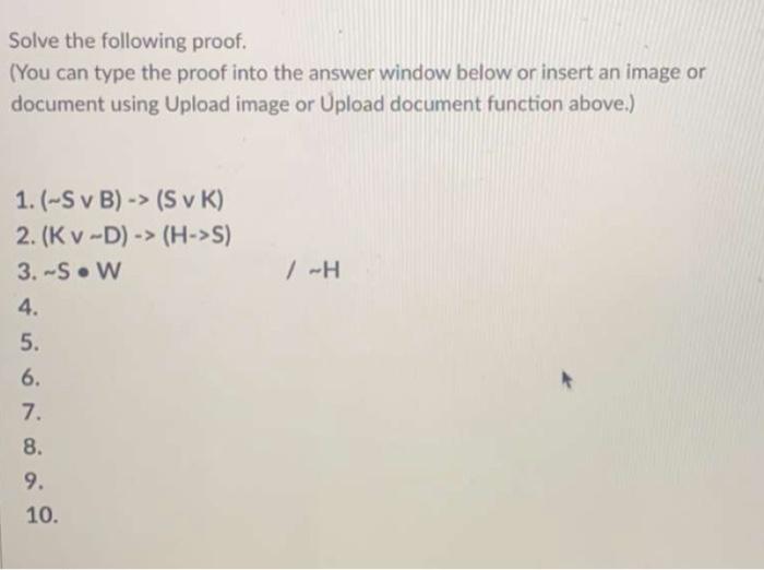 Solve the following proof. (You can type the proof | Chegg.com
