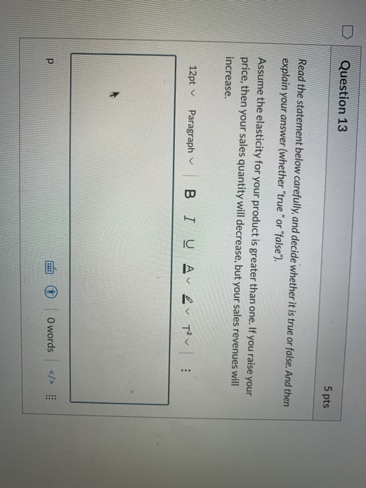 Solved Question 13 5 pts Read the statement below carefully, | Chegg.com Solved Question 13 5 pts Read the statement below carefully, | Chegg.com