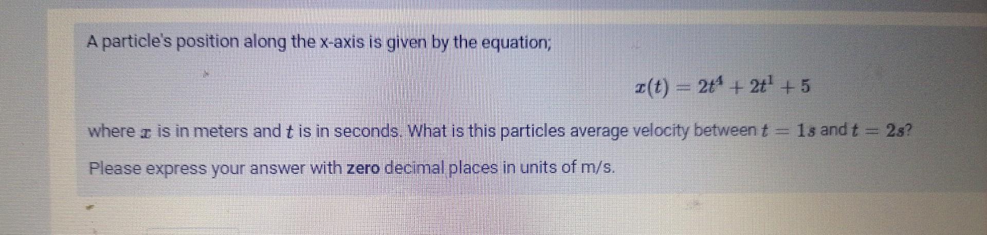 Solved A particle's position along the x-axis is given by | Chegg.com