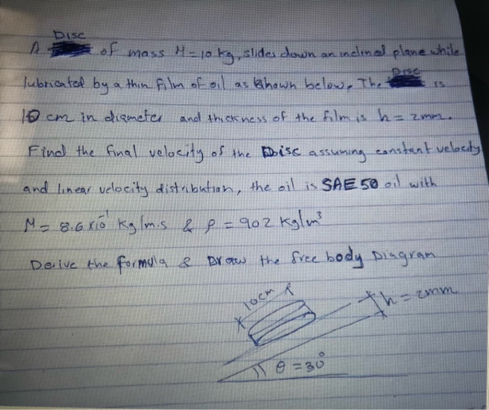 Solved Disc KS A of mass M-10 kg slide down an inclined | Chegg.com