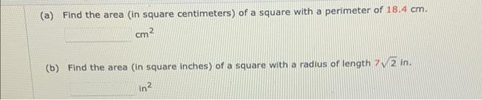 Solved (a) Find the area (in square centimeters) of a square | Chegg.com