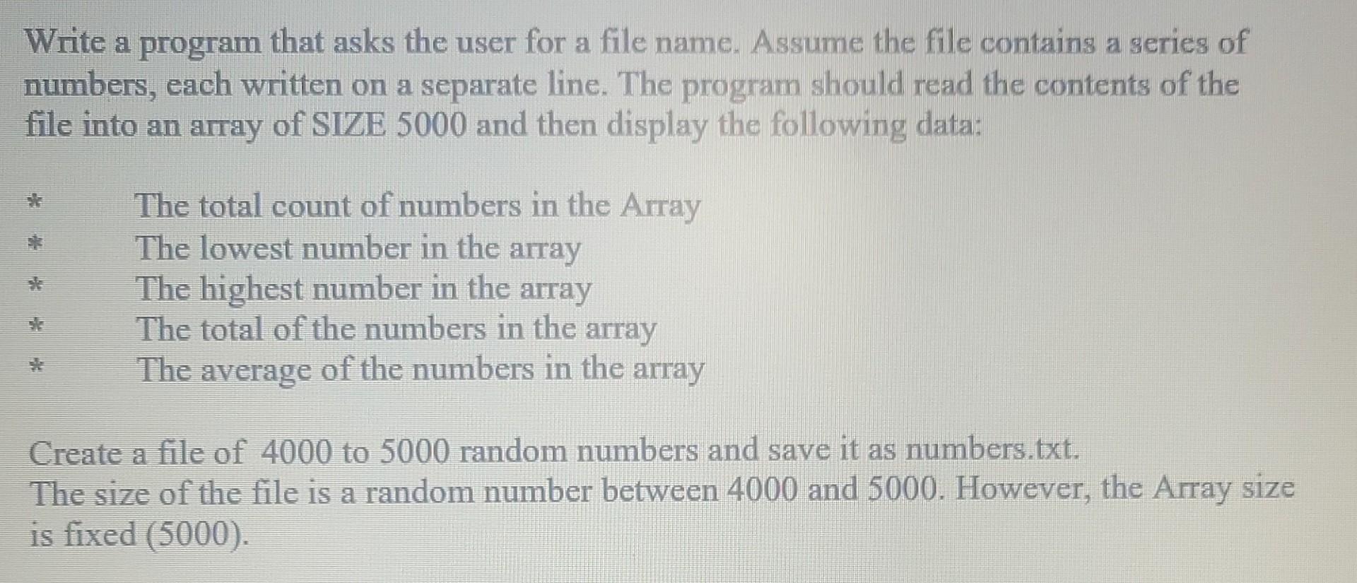 Solved a Write a program that asks the user for a file name. | Chegg.com