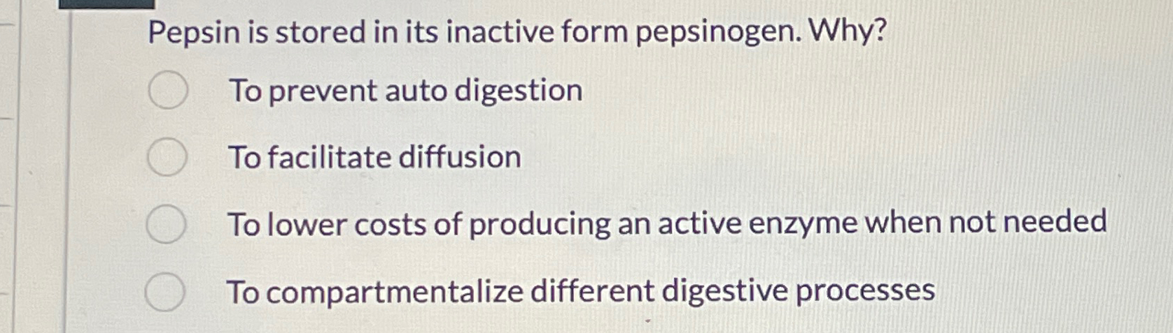 Solved Pepsin is stored in its inactive form pepsinogen. | Chegg.com