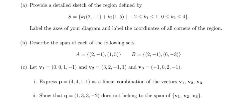 Solved (a) Provide a detailed sketch of the region defined | Chegg.com