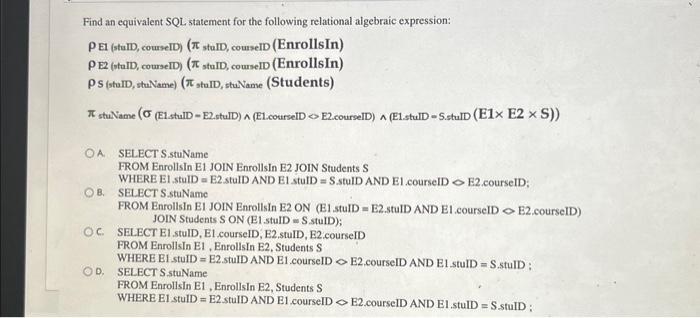 Solved Find an equivalent SQL statement for the following | Chegg.com