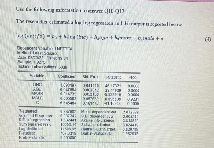 Solved Use the following information to answer Q10-Q12. The | Chegg.com