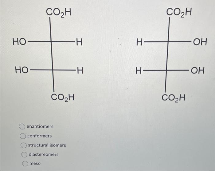 Solved enantiomers conformers structural isomers | Chegg.com