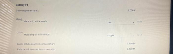 Solved Part 1 Data Summary (1pt) Battery #1: Anode | Chegg.com