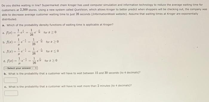 Solved Do you dislike waiting in line? Supermarket chain | Chegg.com