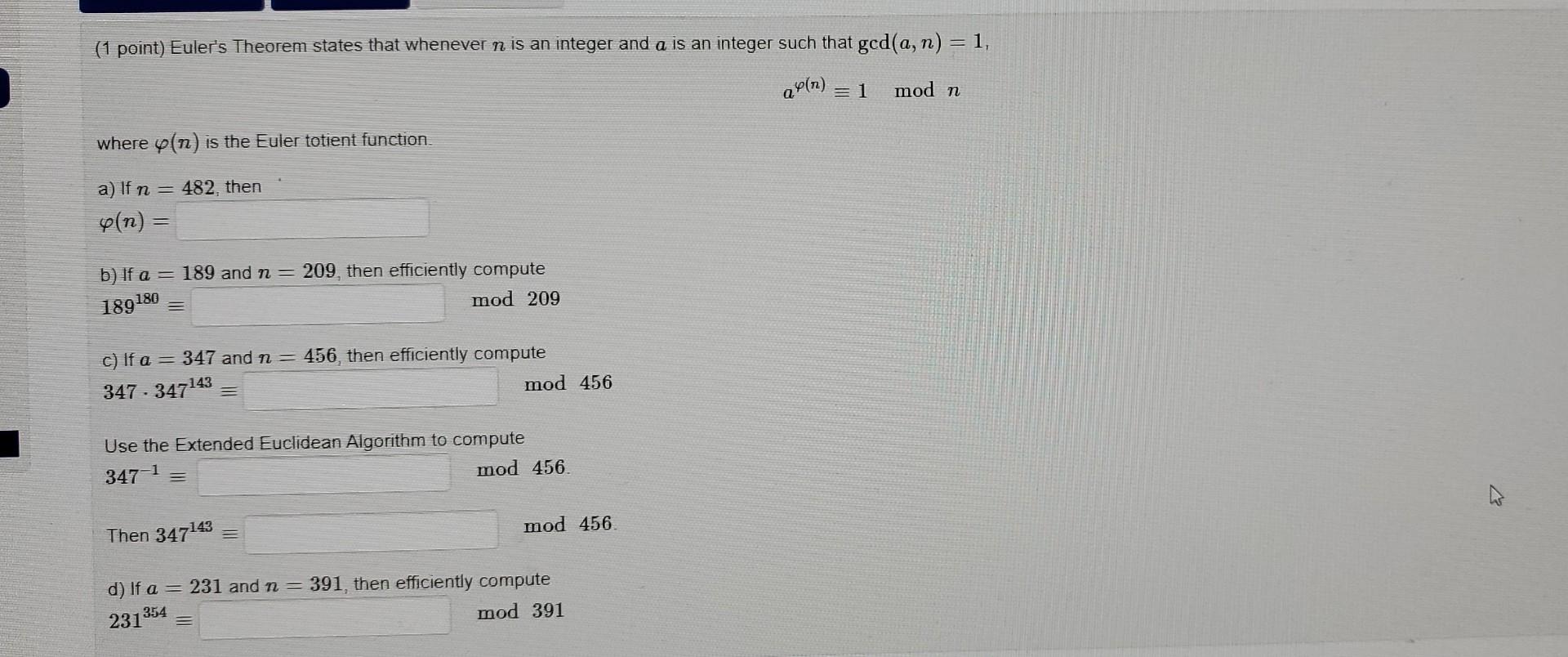 Solved (1 point) Euler's Theorem states that whenever n is | Chegg.com